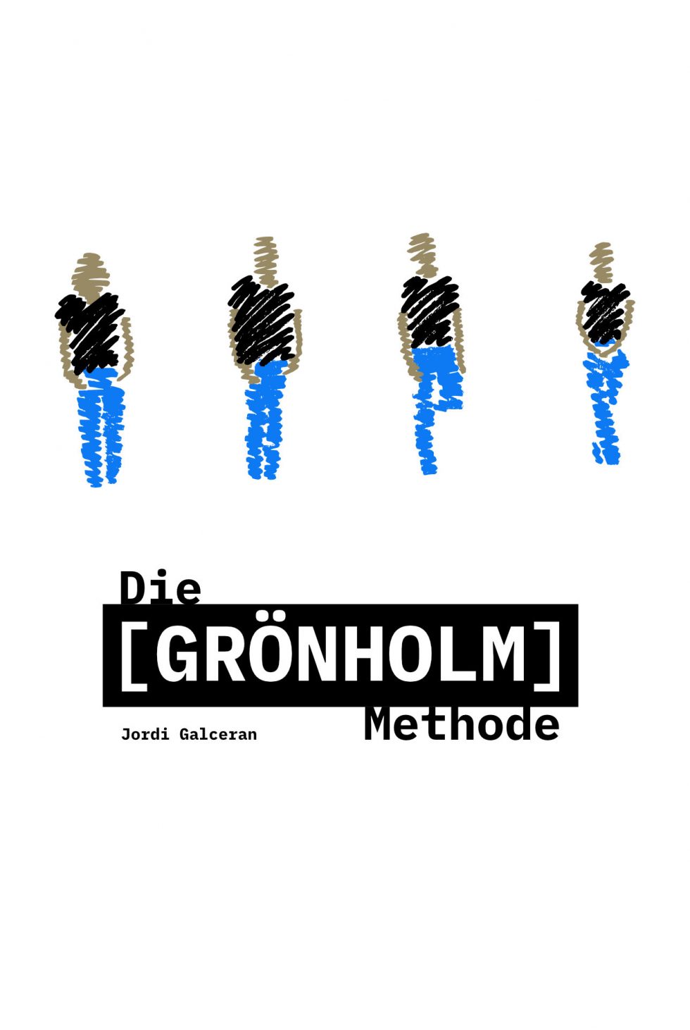 Die Grönholm-Methode - Schaubühne Sindelfingen